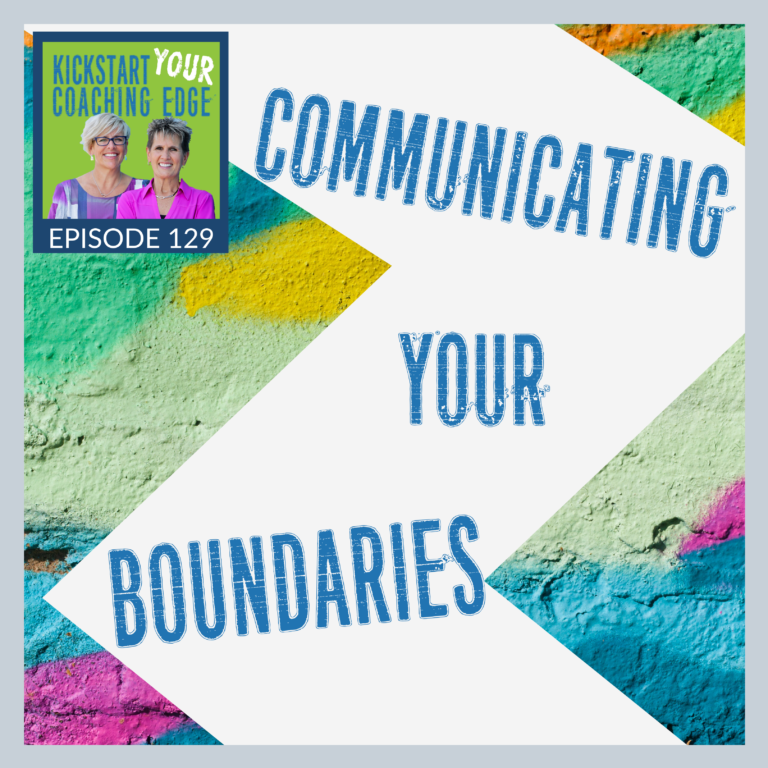 Communicating Your Boundaries Kickstart Your Edge