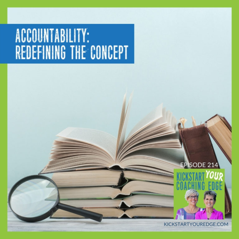 Accountability: Redefining the Concept - KickStart Your Edge